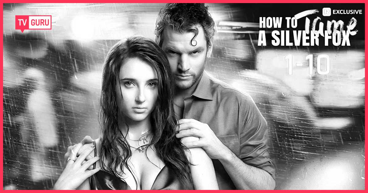 How to Tame a Silver Fox | TV.GURU