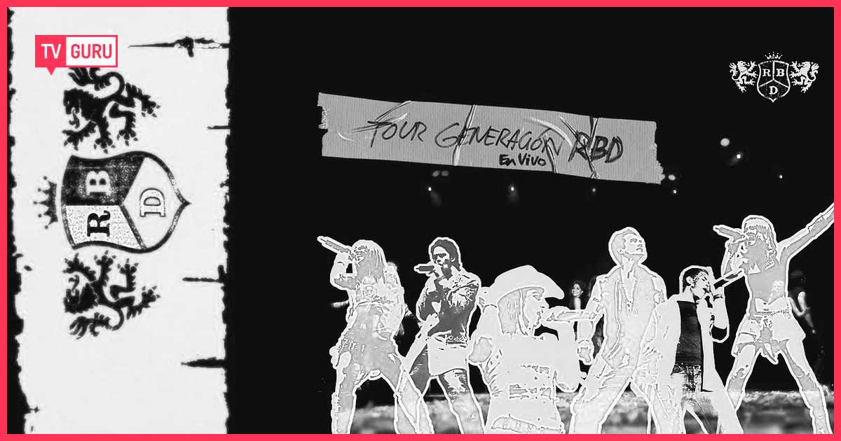 Tour Generación RBD En Vivo | TV.GURU