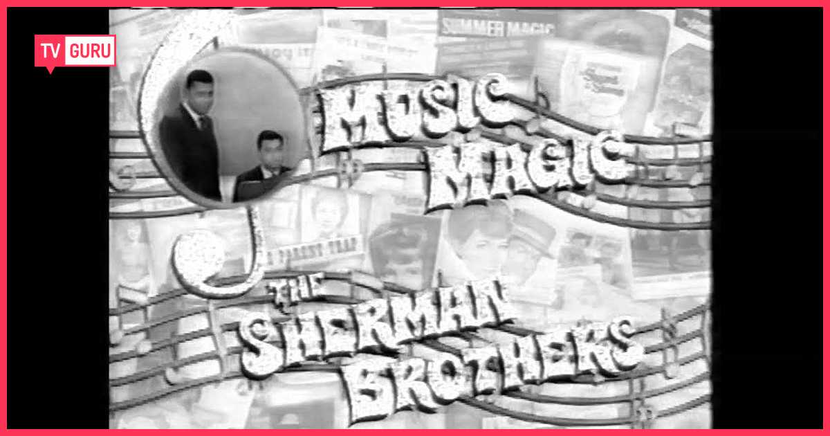 Music Magic: The Sherman Brothers - The Sword in the Stone | TV.GURU