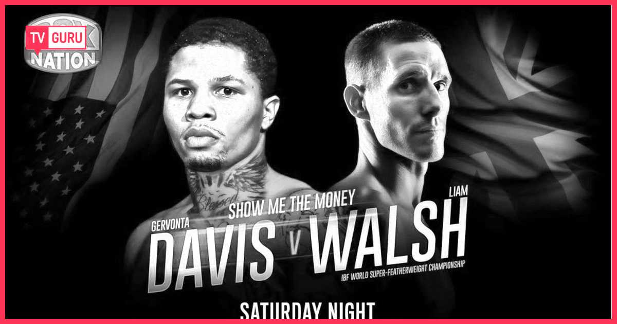 Gervonta Davis vs. Liam Walsh | TV.GURU