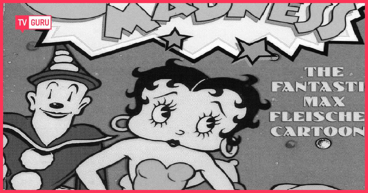 Cartoon Madness: The Fantastic Max Fleischer Cartoons | TV.GURU
