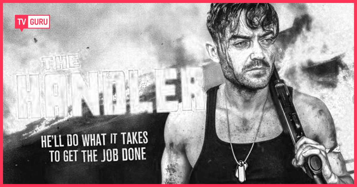 The Handler - Alle Filme & TV-Serien | TV.GURU