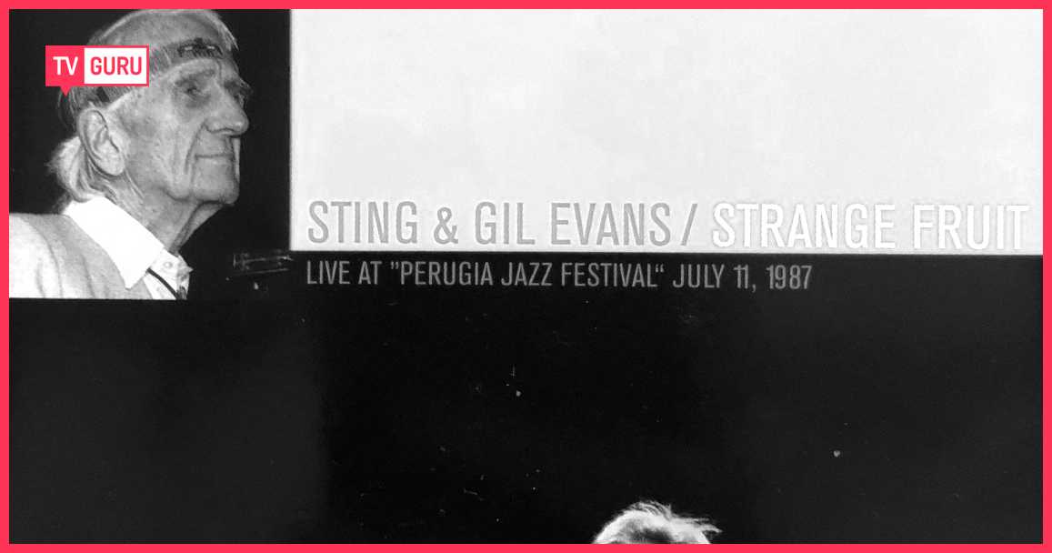Sting and Gil Evans: Strange Fruit | TV.GURU