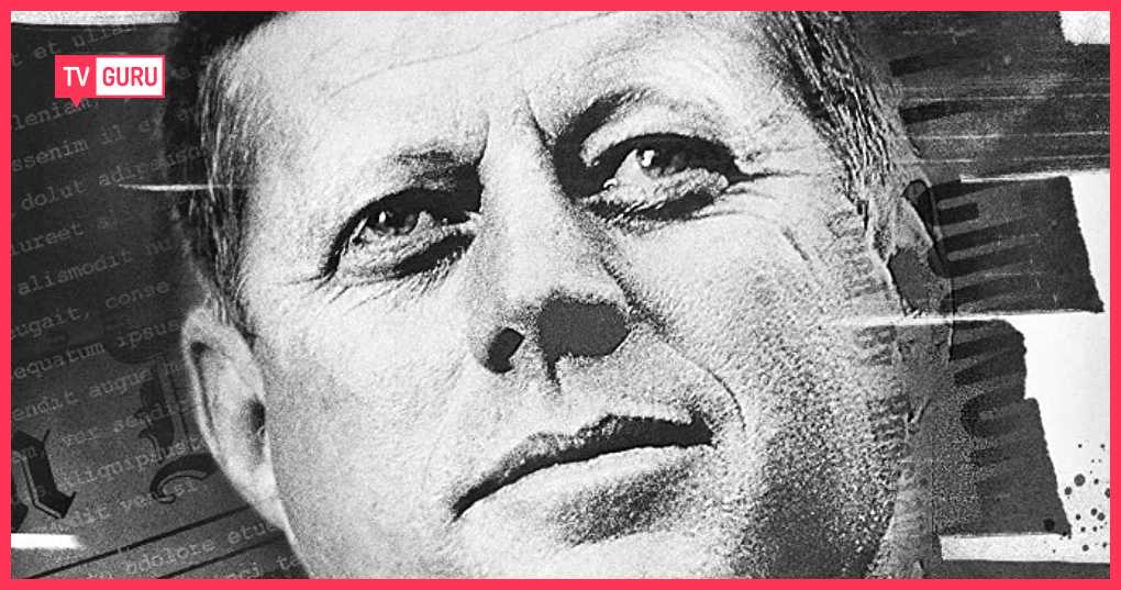 JFK Assassination: The Definitive Guide | TV.GURU JFK Assassination: The Definitive Guide | TV.GURU