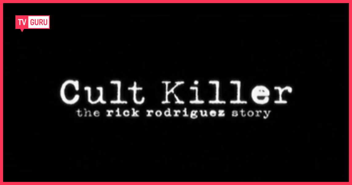 Cult Killer | TV.GURU