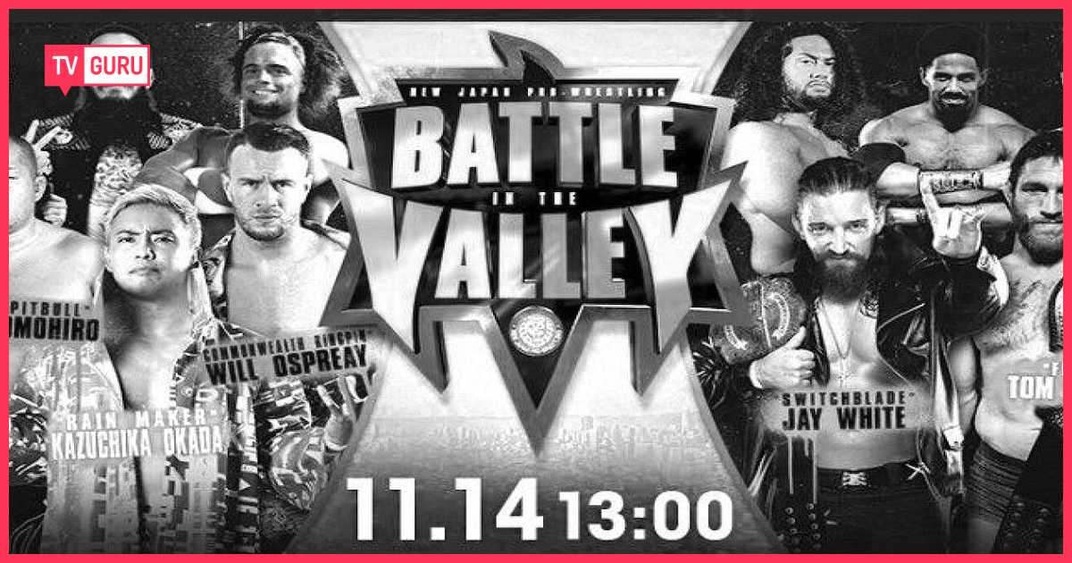 NJPW: Battle In The Valley | TV.GURU