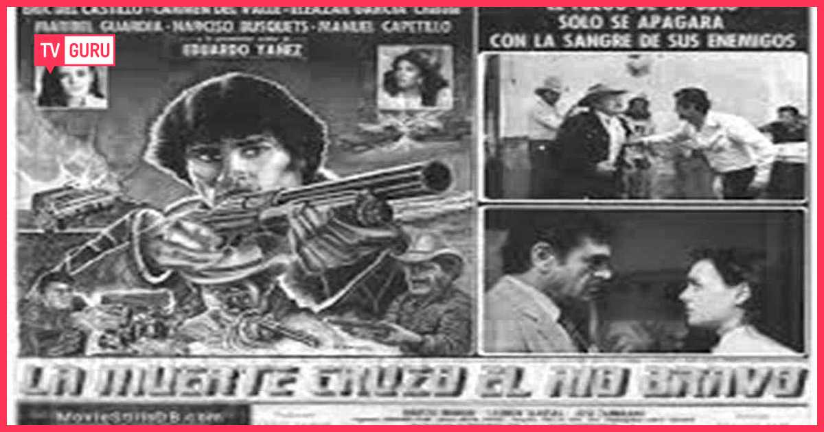 La muerte cruzó el río Bravo | TV.GURU