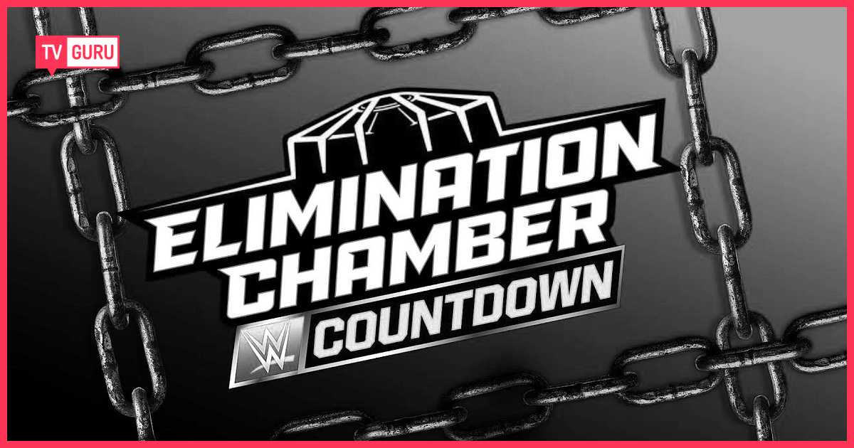 WWE Countdown to Elimination Chamber 2025 | TV.GURU